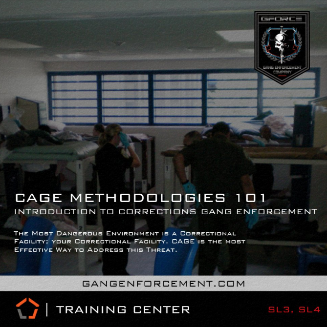 Cage 101 | The Fundamentals of Corrections Gang Enforcement – Gang ...